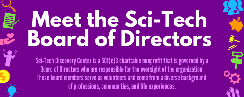 Board of Directors - Sci-Tech Discovery Center